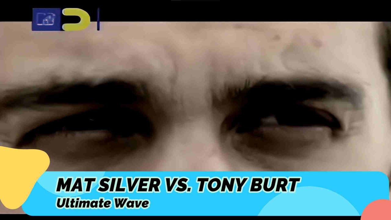 Mat Silver vs Tony Burt – Ultimate Wave - YouTube