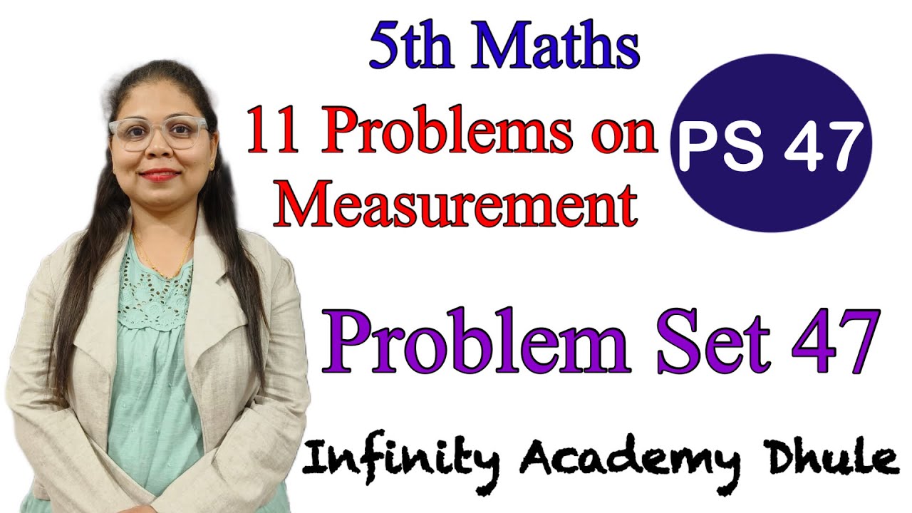 PS 47 Problem set 47 5th Math answers solution in one video class 5 11 ...