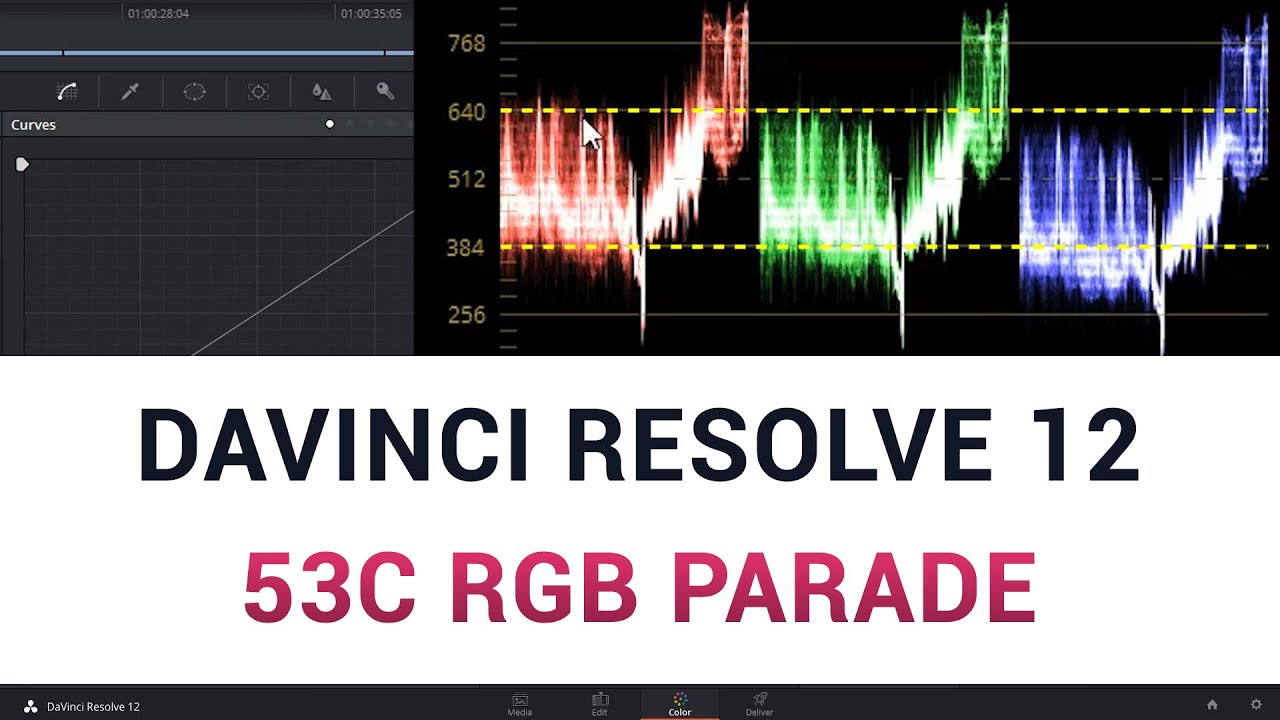 DaVinci Resolve 12 - 53c RGB Parade - YouTube