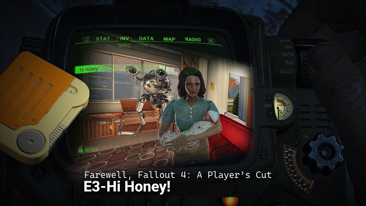 Farewell, Fallout 4: A Player’s Cut E3-Hi Honey! - YouTube