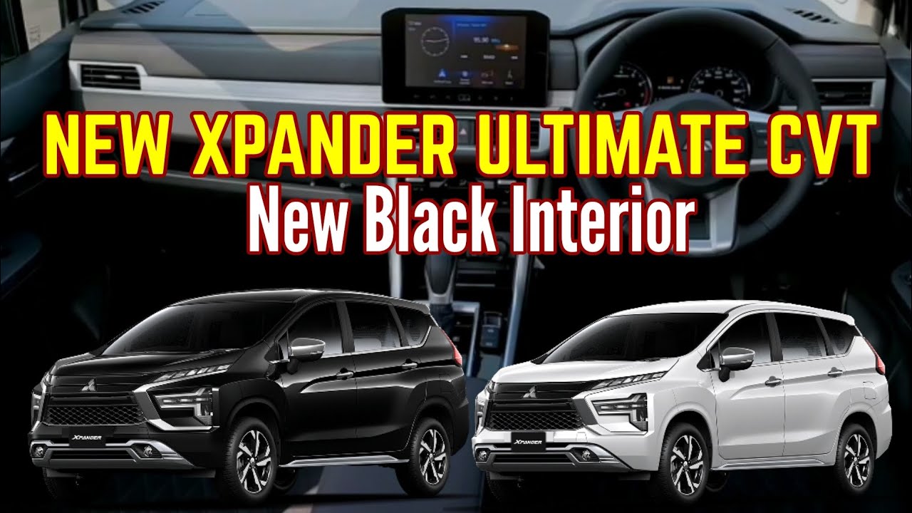 Mitsubishi New Xpander Ultimate CVT 2024 | New Black Interior - YouTube