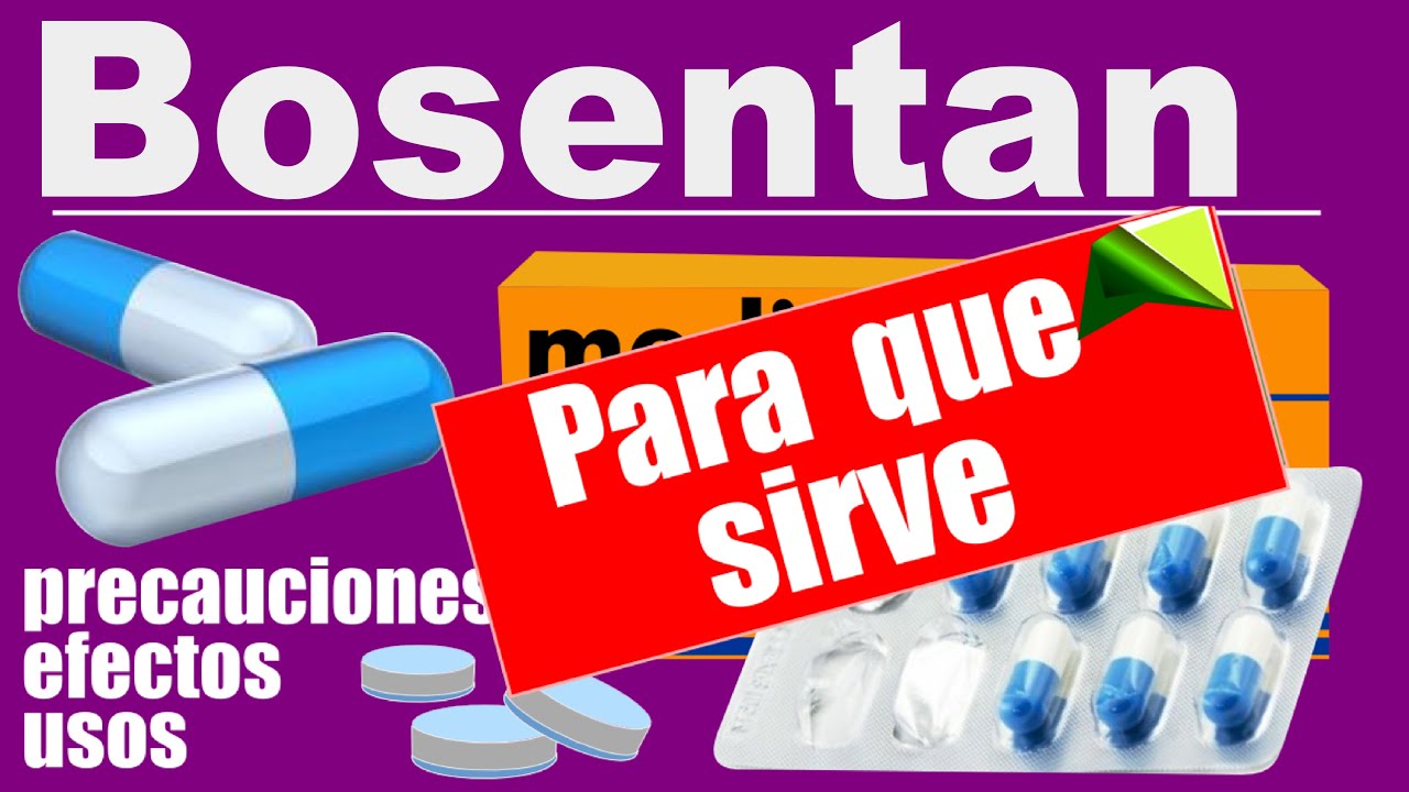 BOSENTAN hipertension pulmonar esclerosis para que sirve reacciones ...