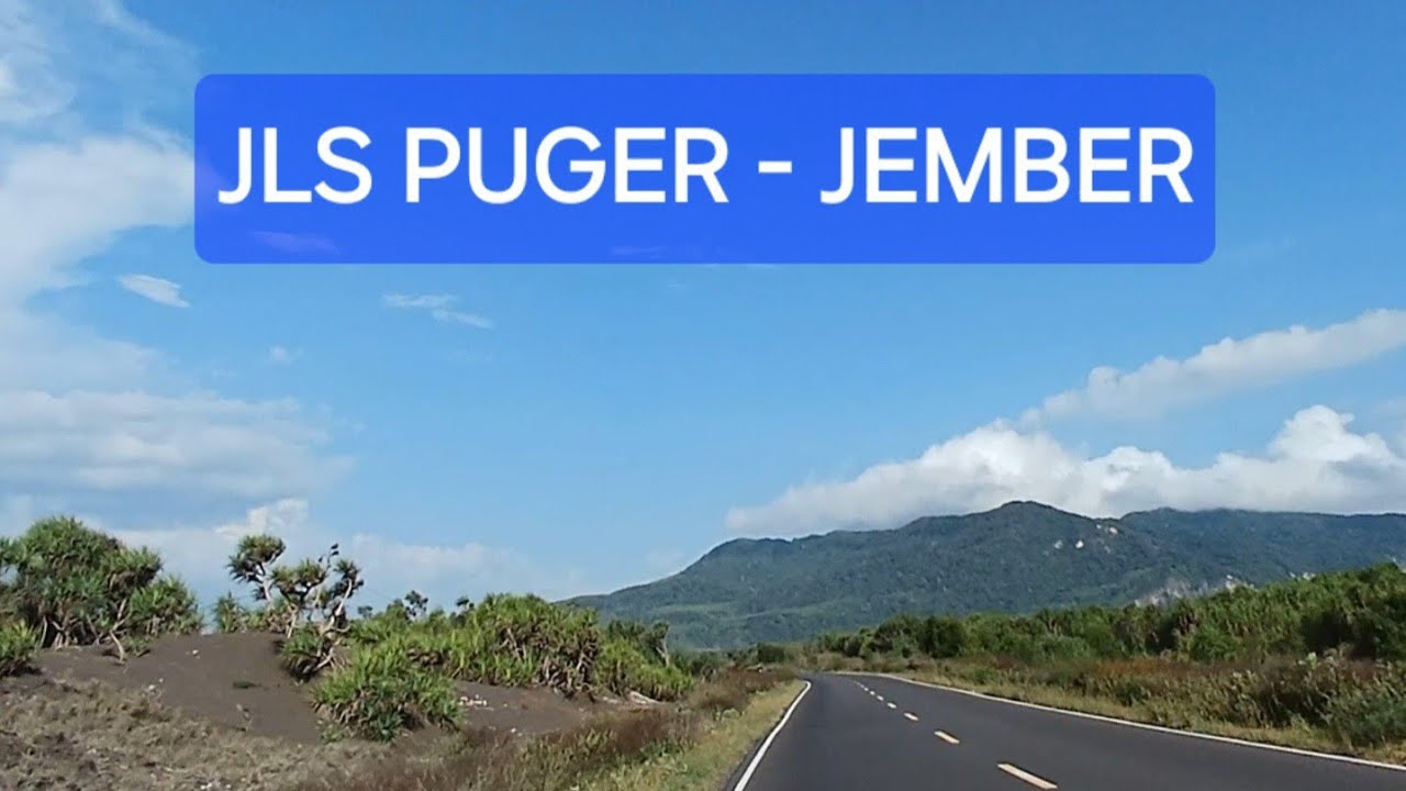 Jalan jalan lewat JLS Puger Jember. - YouTube
