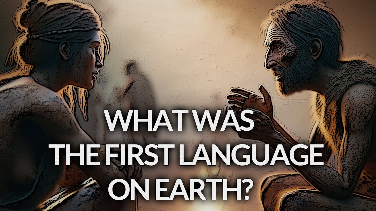 The Quest for the First Language: Unraveling Humanity's Oldest Mystery ...