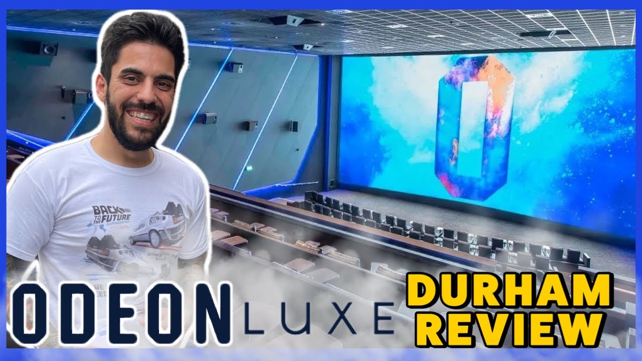 Odeon Luxe Durham - Review! - YouTube