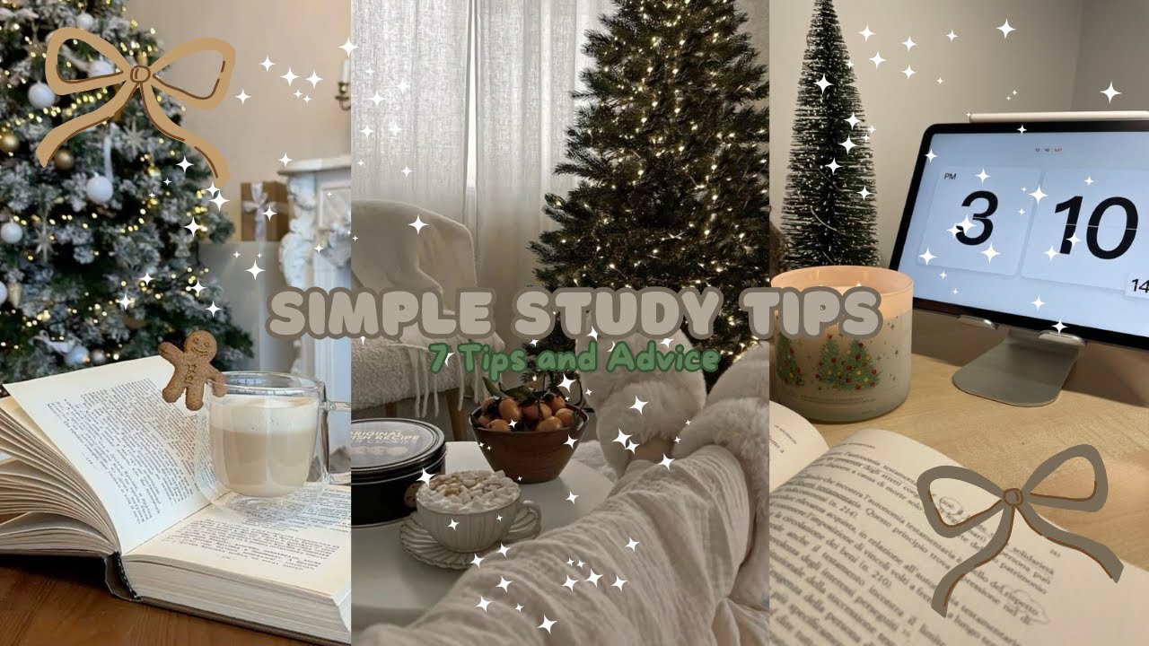 7 SIMPLE Study Tips ☃️🍪| Easy Advice | Cxrn - YouTube