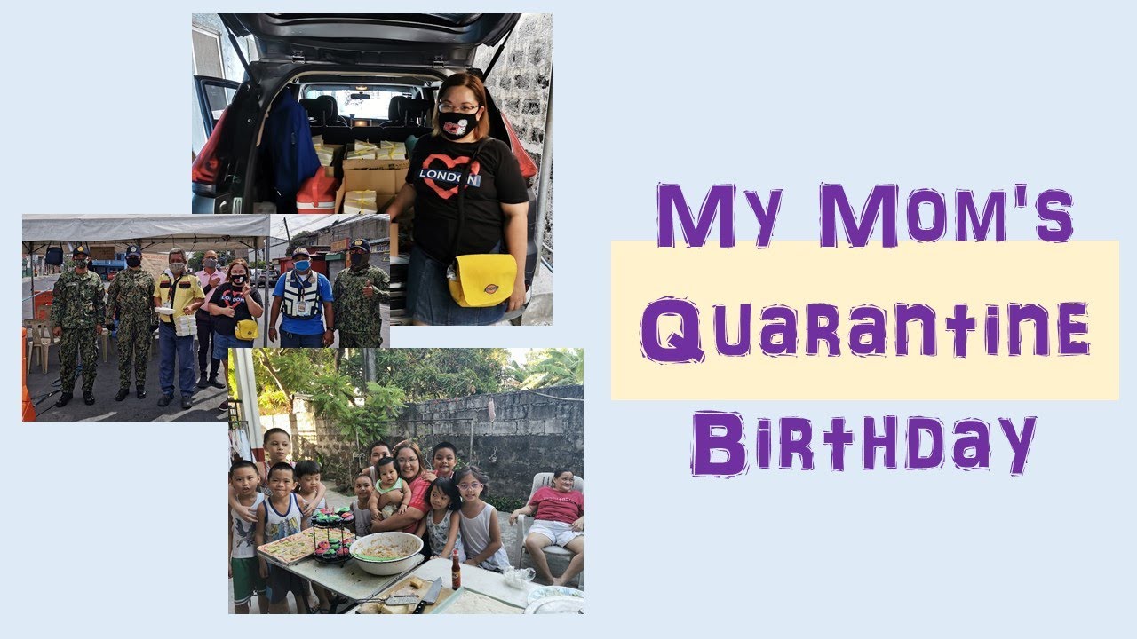 My Mom's Quarantine Birthday - YouTube
