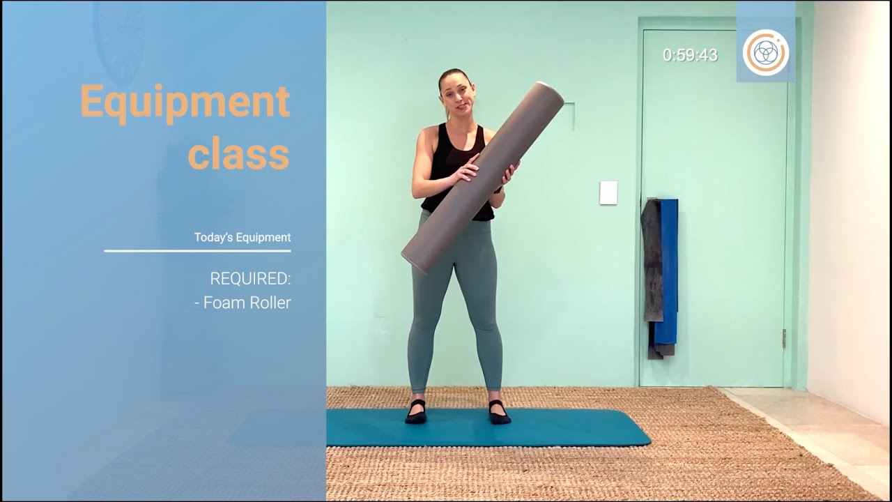 FOAM ROLLER CLASS - 1 HOUR (Video 1) - YouTube