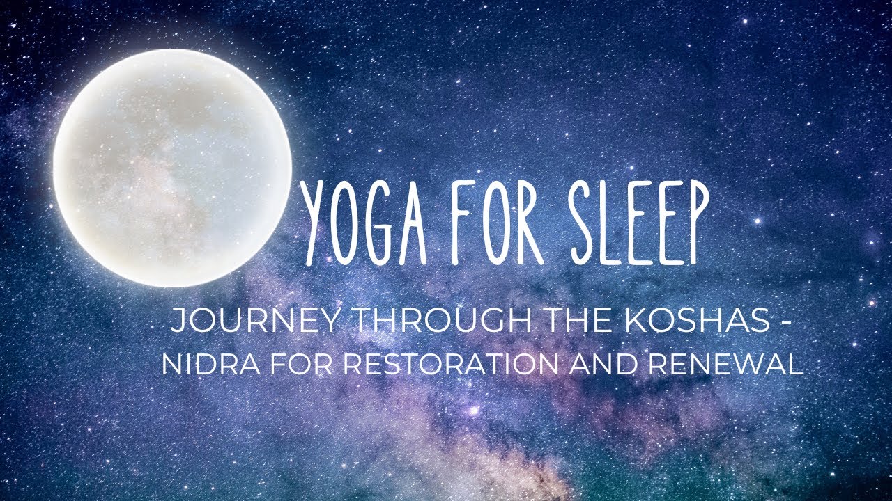Yoga Nidra Guided Sleep Meditation For Restoration And Renewal