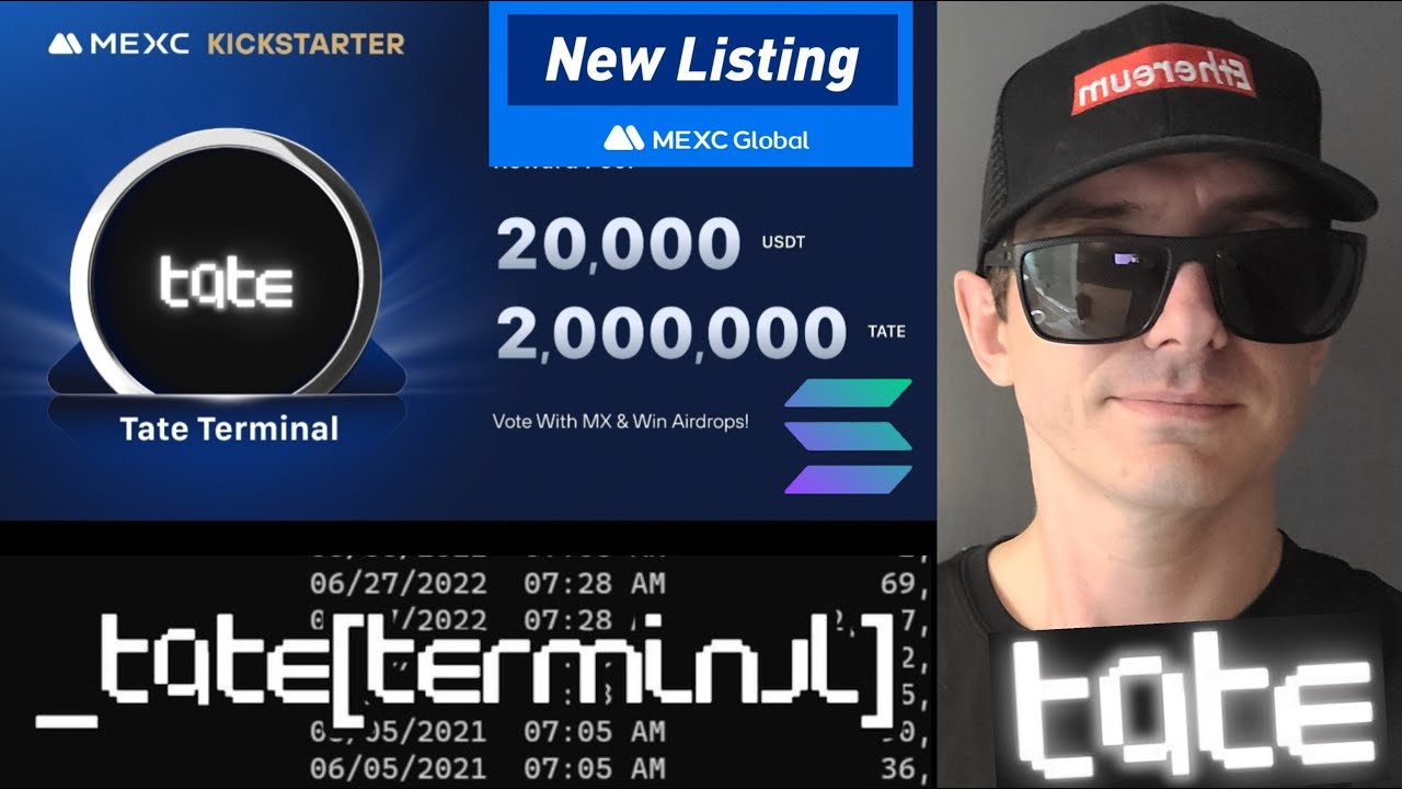 $TATE - TATE TERMINAL TOKEN CRYPTO COIN HOW TO BUY MEXC GLOBAL TRUTH MATRIX MEMECOIN RNT DADDY ...