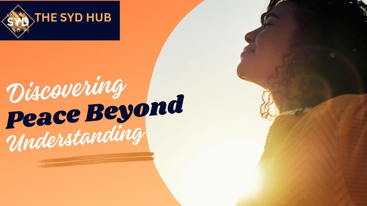 Discovering Peace beyond Human Understanding | A Journey through ...