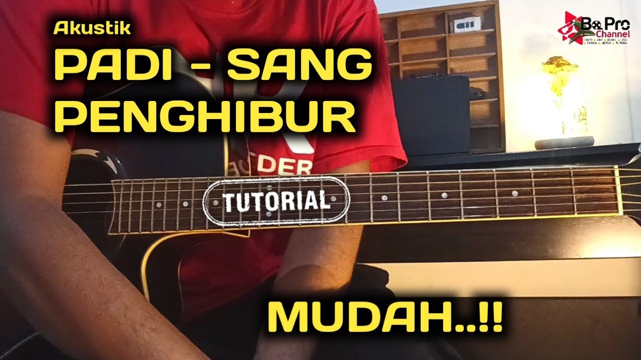 Kunci gitar ( Padi - Sang penghibur chord gitar tutorial ) mudah - YouTube