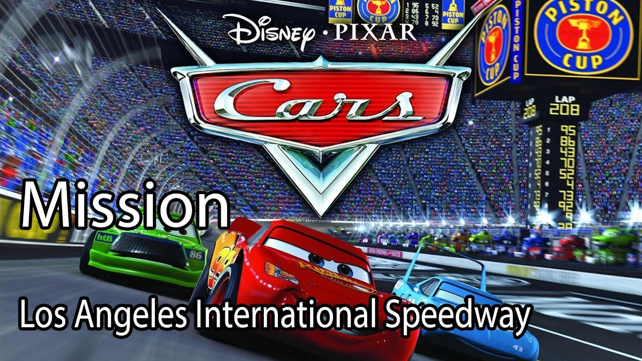 Disney Pixar Cars Mission Los Angeles International Speedway - YouTube