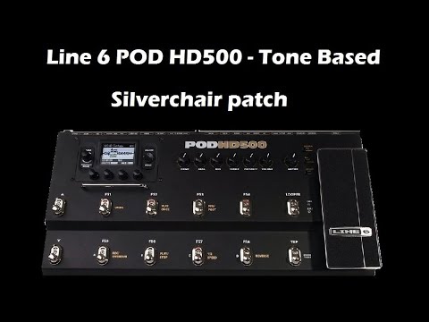 Tone Based - Line 6 POD HD500 - Silverchair patch - YouTube