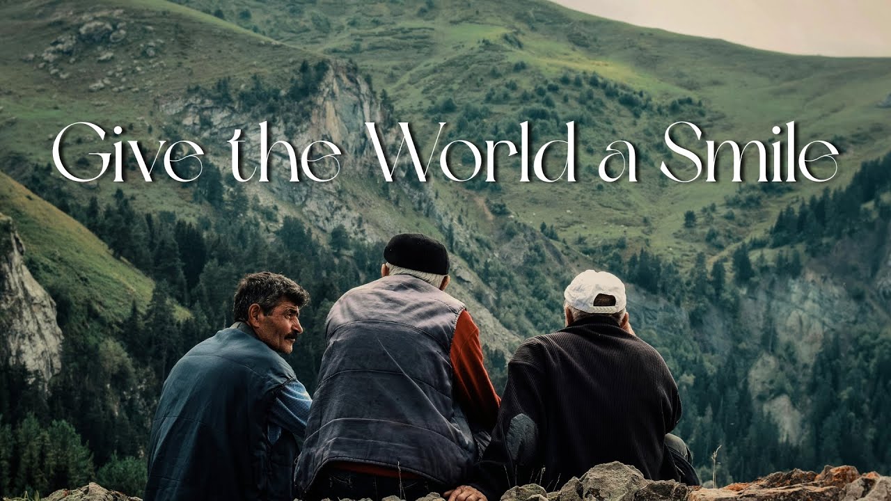 Give the World a Smile - Hymn with Lyrics - YouTube