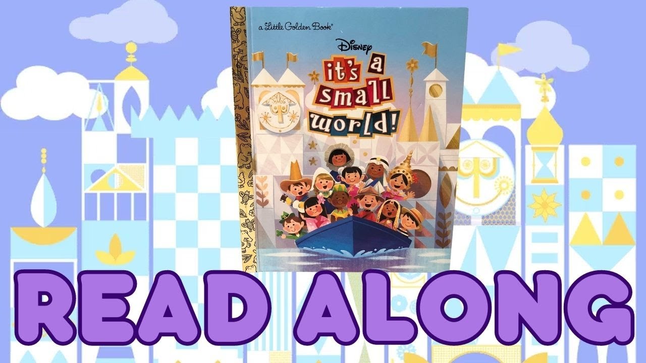 Disney It's a Small World Little Golden Book READ ALONG - YouTube