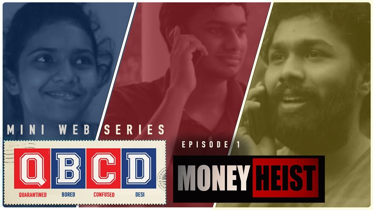QBCD | Quarantine Bored Confused Desi | Malayalam Mini Web Series | Ep ...