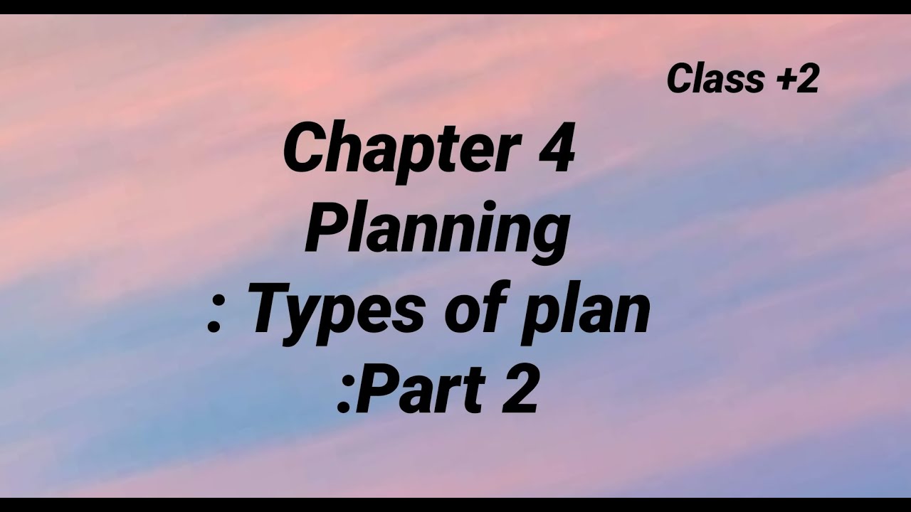 12th Types of plan - YouTube