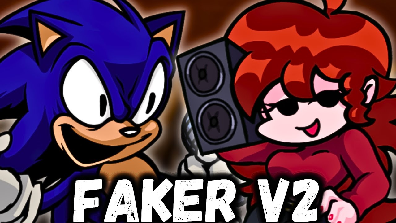 Friday Night Funkin' Mod Faker V2 [Sonic.EXE] (FNF MOD) - YouTube