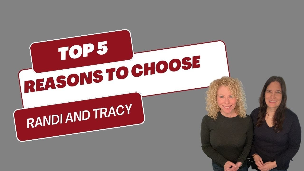 Top 5 Reasons to Choose the Randi and Tracy Real Estate Team - YouTube
