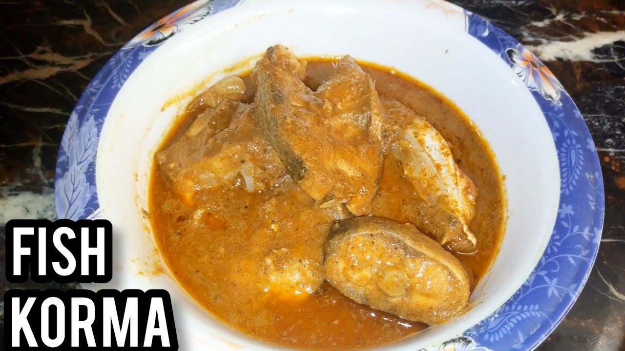 How to make Fish korma || Easy and unique shahi fish korma recipe ...