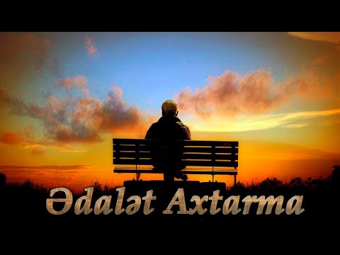 Kenan Akbürov - Edalet Axtarma | Yeni