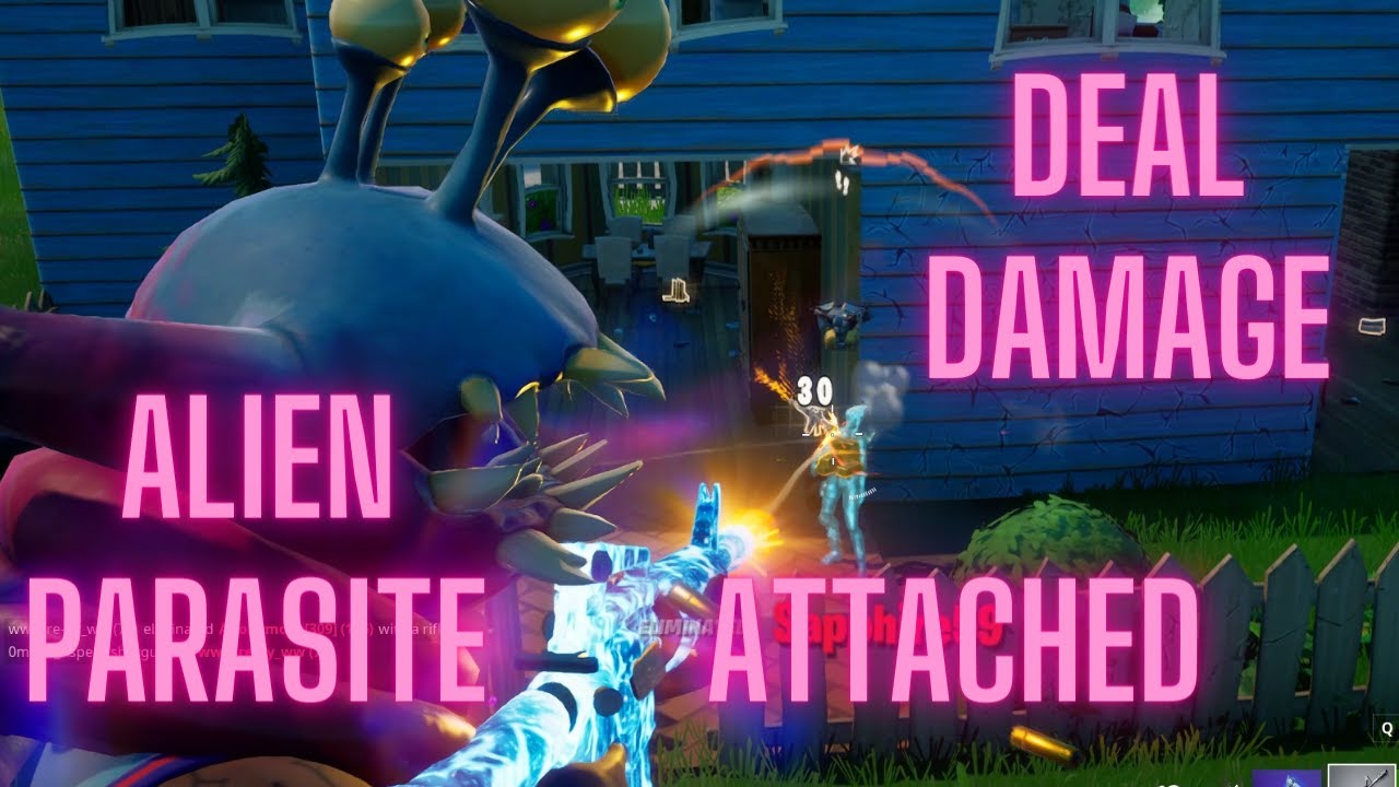 Deal damage with an Alien Parasite attached | Fortnite Chapter 2 Season ...