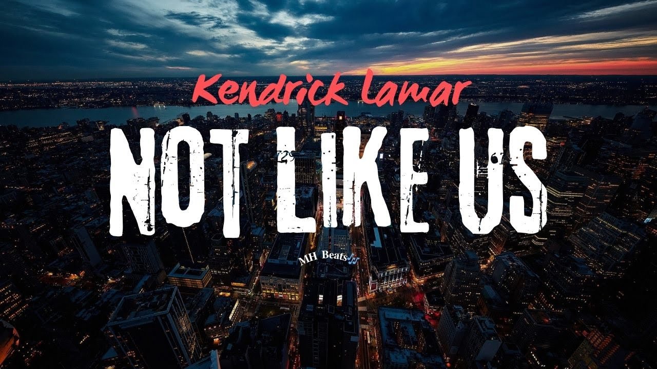 Not Like Us - Kendrick Lamar (Lyrics) - YouTube
