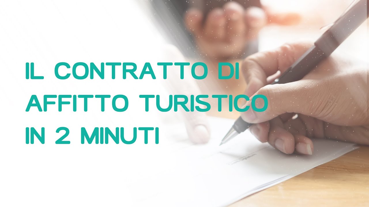 Il contratto di affitto o locazione turistica in 2 minuti - YouTube