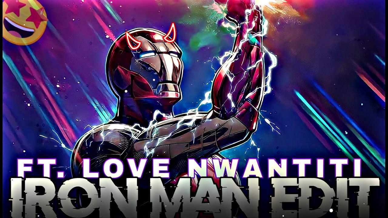 iron man edit | ft.love nwantiti | tony stark | #marvel | Harsh poonia ...