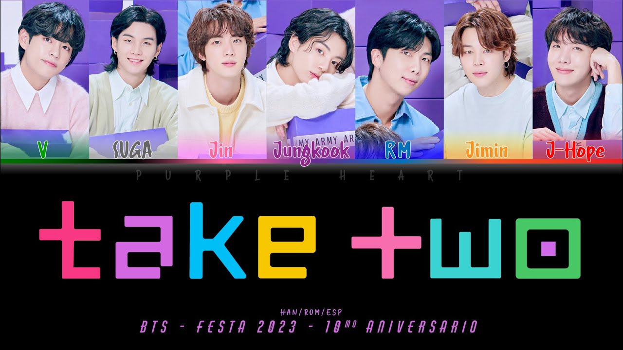 BTS - TAKE TWO #2023BTSFESTA [Traducida al Español] [Color Coded] - YouTube