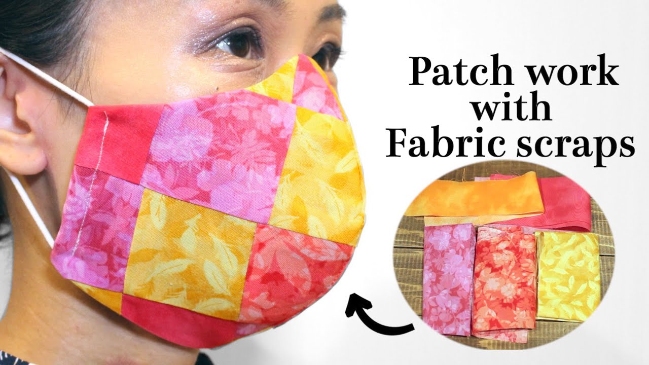 【Patch work】Face Mask with Fabric Scraps｜DIY Face Mask Sewing Tutorial ...