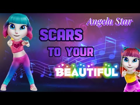 Scars to your beautiful lyrics with Angela edit @Angela_superstar new ...