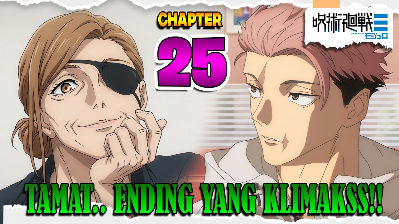 Review Chapter 25 Jujutsu Kaisen Modulo - TAMATT!! ENDING JJK MODULO ...