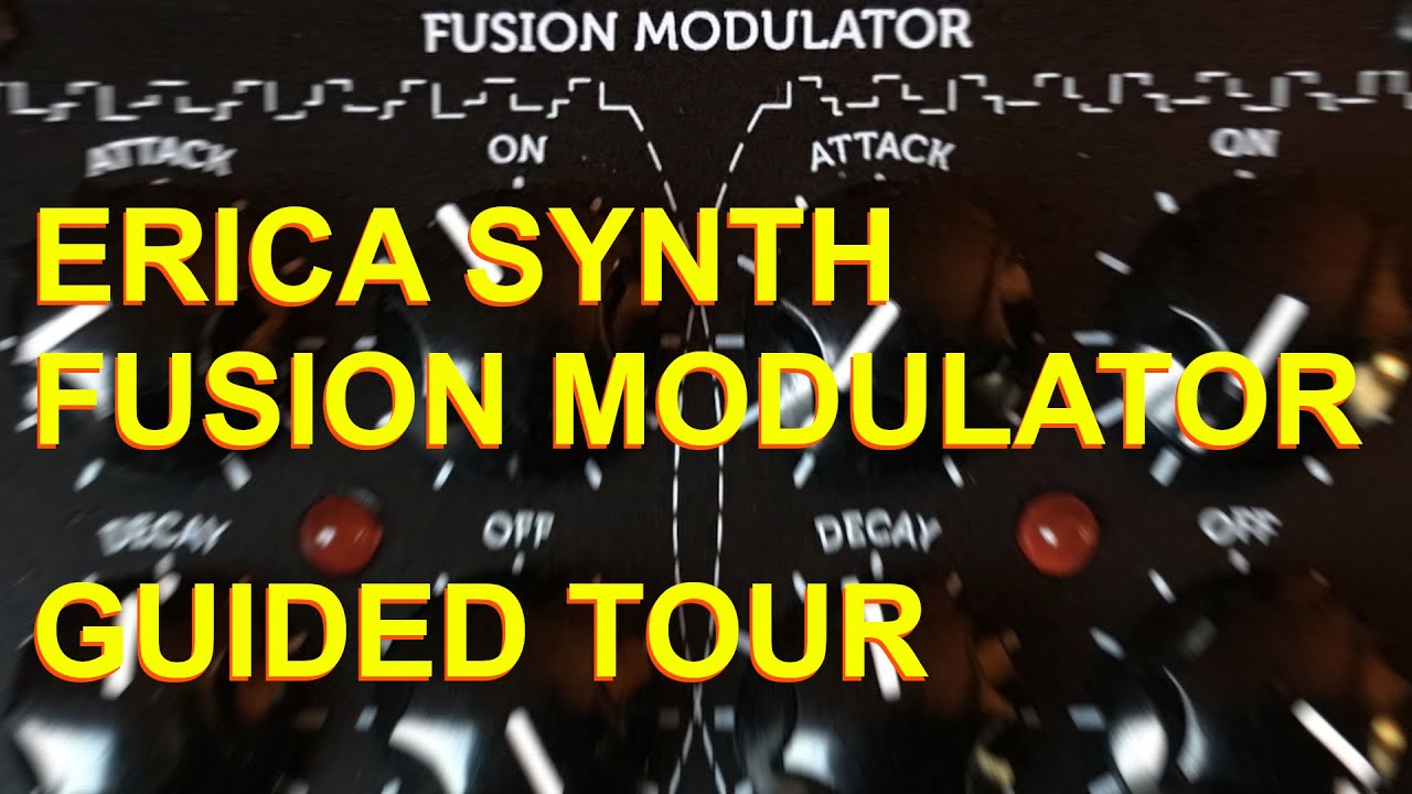 Guided tour of the Fusion Modulator by Erica Synth - Stazma Gear Talk - YouTube