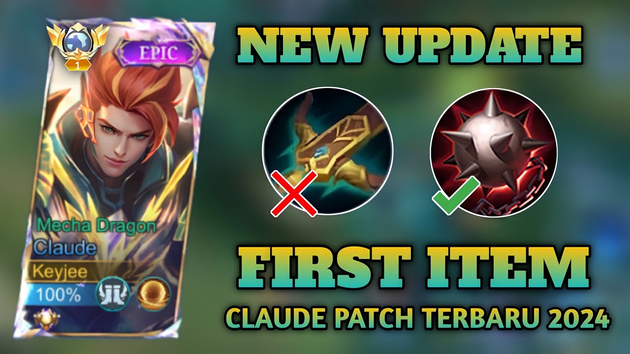 UPDATE FIRST ITEM CLAUDE PATCH TERBARU !! ITEM INI TERLALU OVER POWER ...