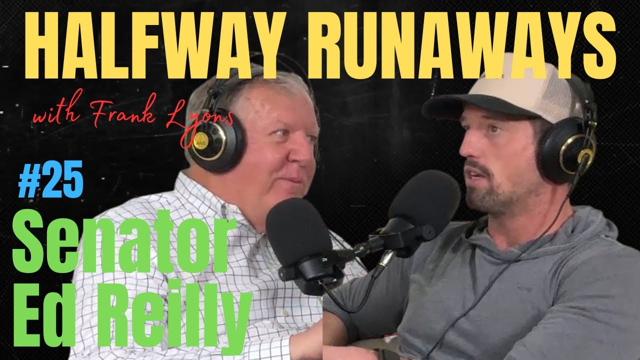 Halfway Runaways #25 - Senator Ed Reilly - YouTube