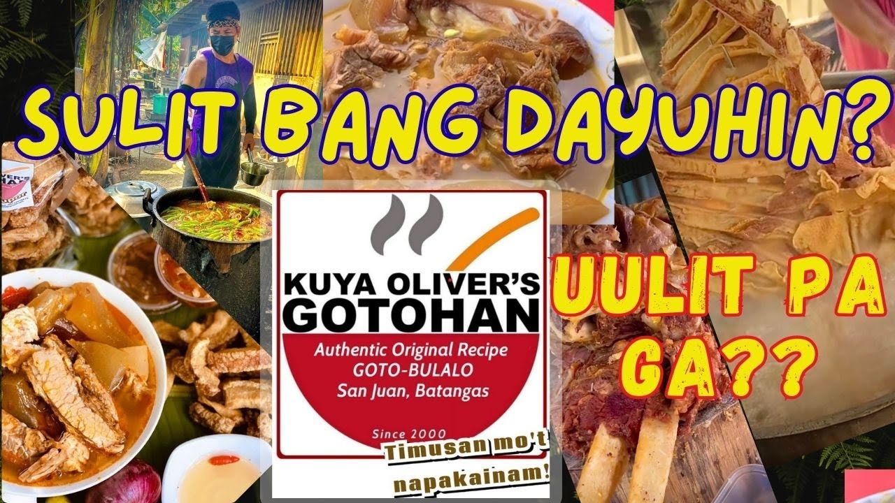 TRENDING GOTOHAN in BATANGAS - KUYA OLIVER GOTOHAN Goto Laman Loob ng ...
