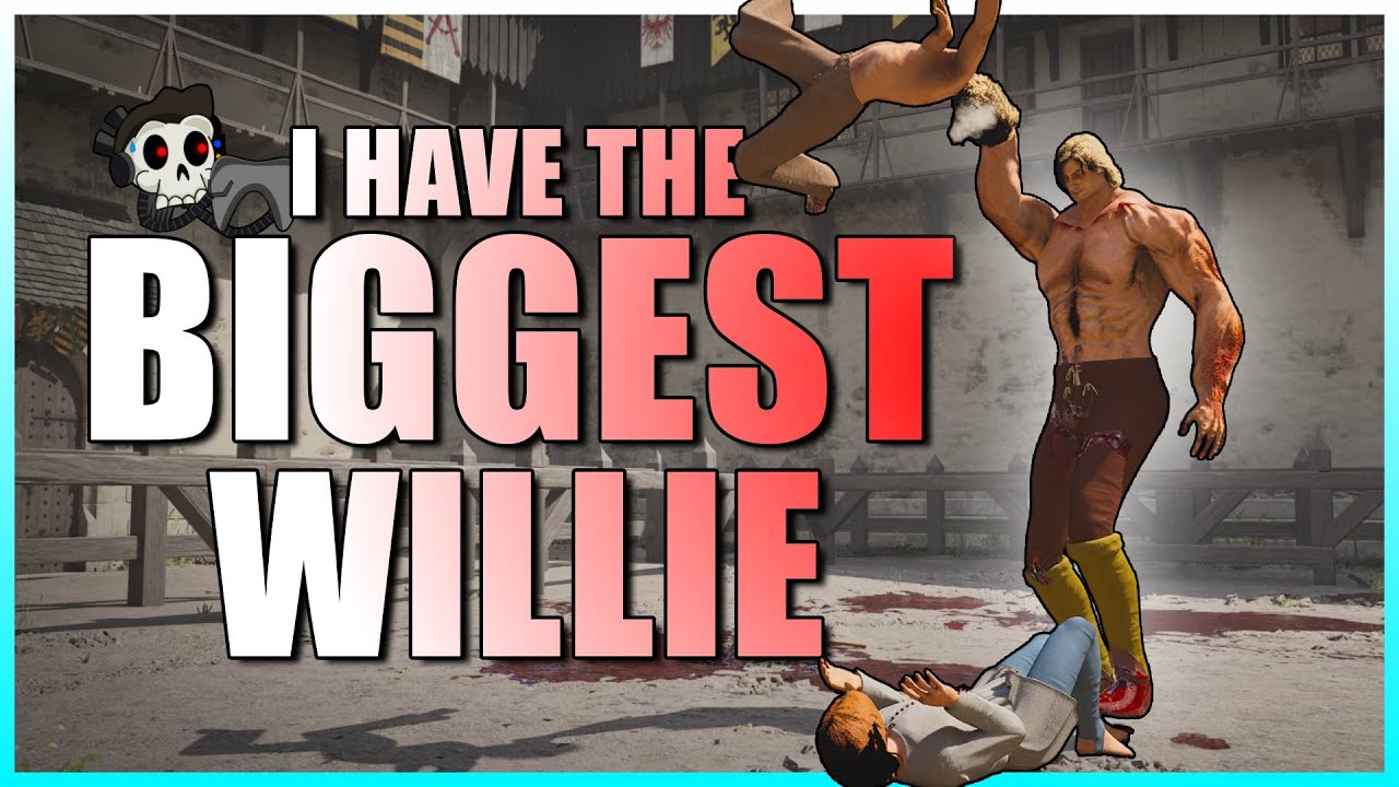 The Biggest Willie In Half Sword - YouTube