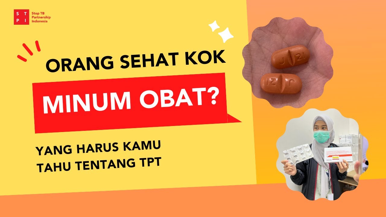Apa itu TPT (Terapi Pencegahan Tuberkulosis)? - YouTube