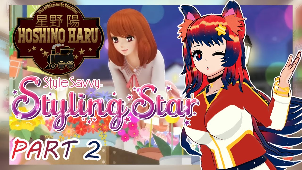 Style Savvy: Styling Star PART 2 ☆ - YouTube