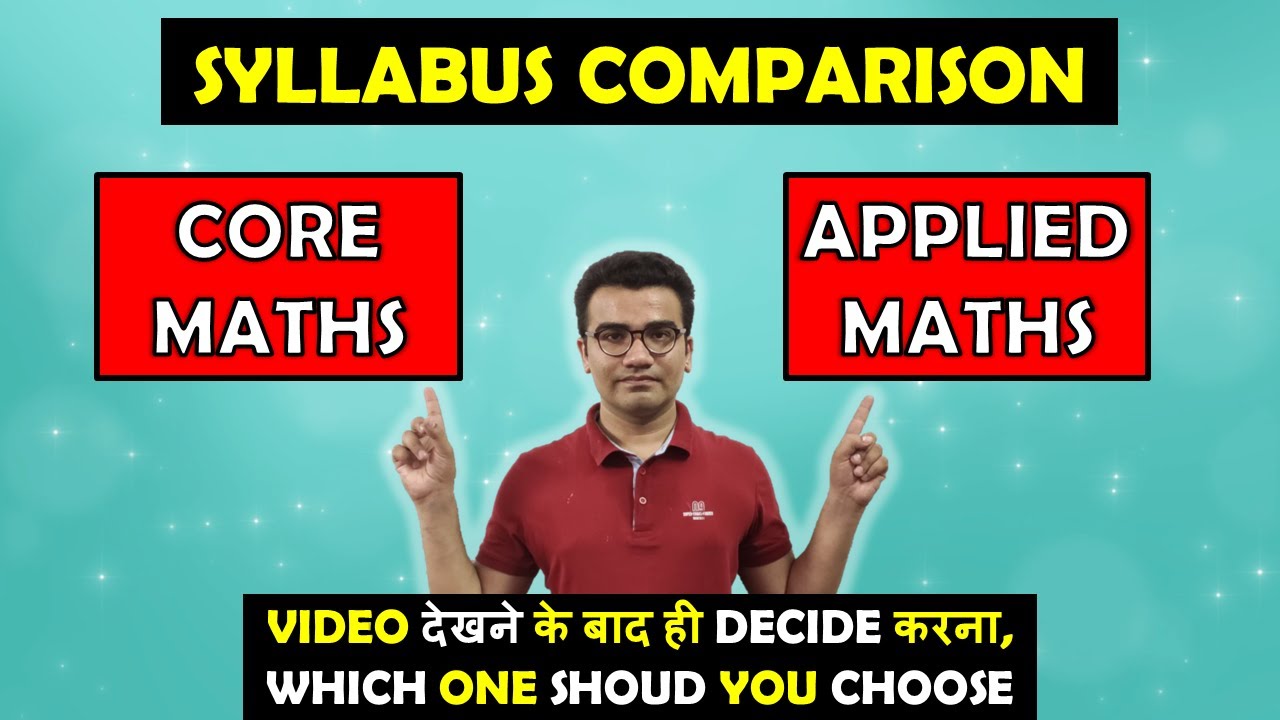 Detailed Comparison Of Applied Maths Syllabus And Core Maths Syllabus detailed-comparison-of-applied-maths-syllabus-and-core-maths-syllabus