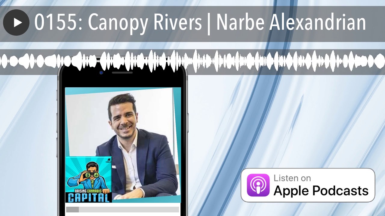 0155: Canopy Rivers | Narbe Alexandrian - YouTube