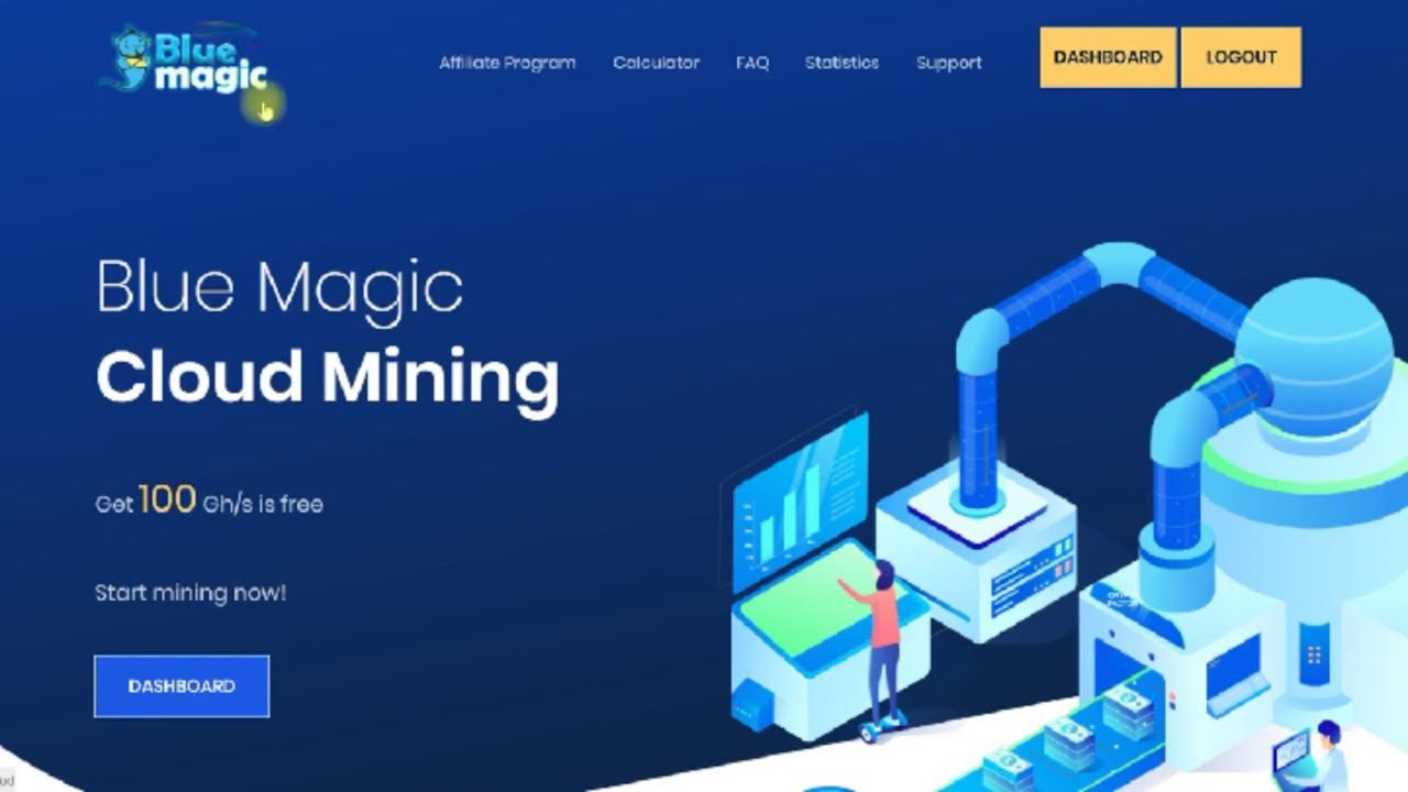// BLUE MAGIC CLOUD MINING // GET FREE 100Gh/s UPON SIGNING // - YouTube