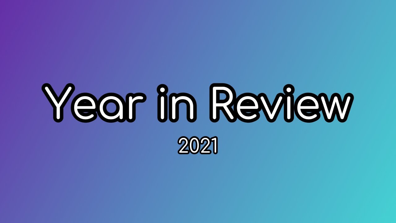 Deepixel Year in Review: 2021 - YouTube