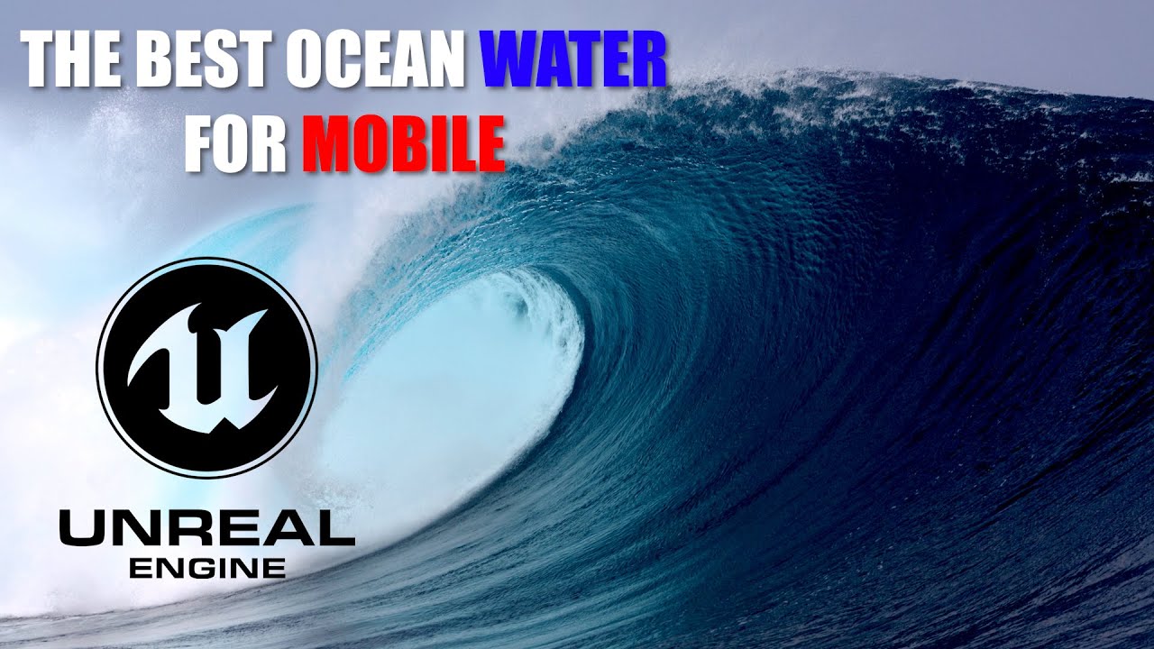 The most advanced WATER for Android in UE5 - YouTube