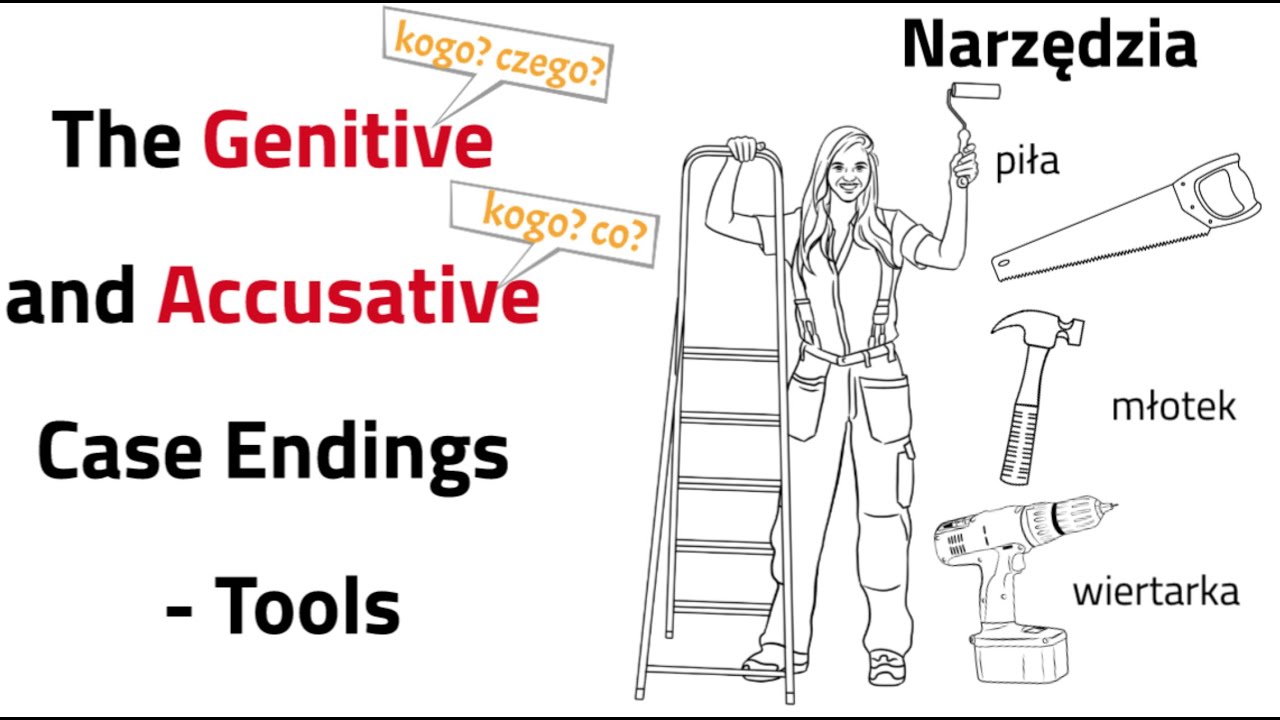 The genitive and accusative case endings - tools (narzędzia ...
