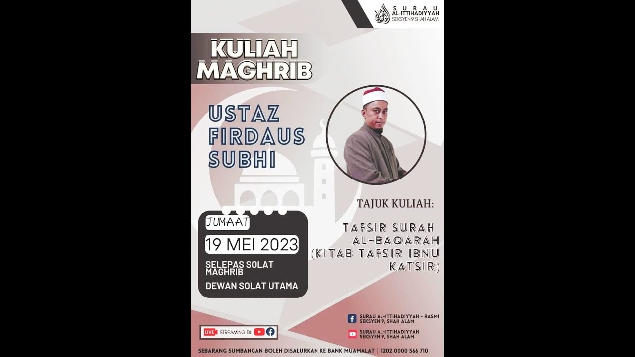 LIVE @KULIAH MAGHRIB Alittihadiyyah [ USTAZ FIRDAUS SUBHI ] 19/05/2023 ...