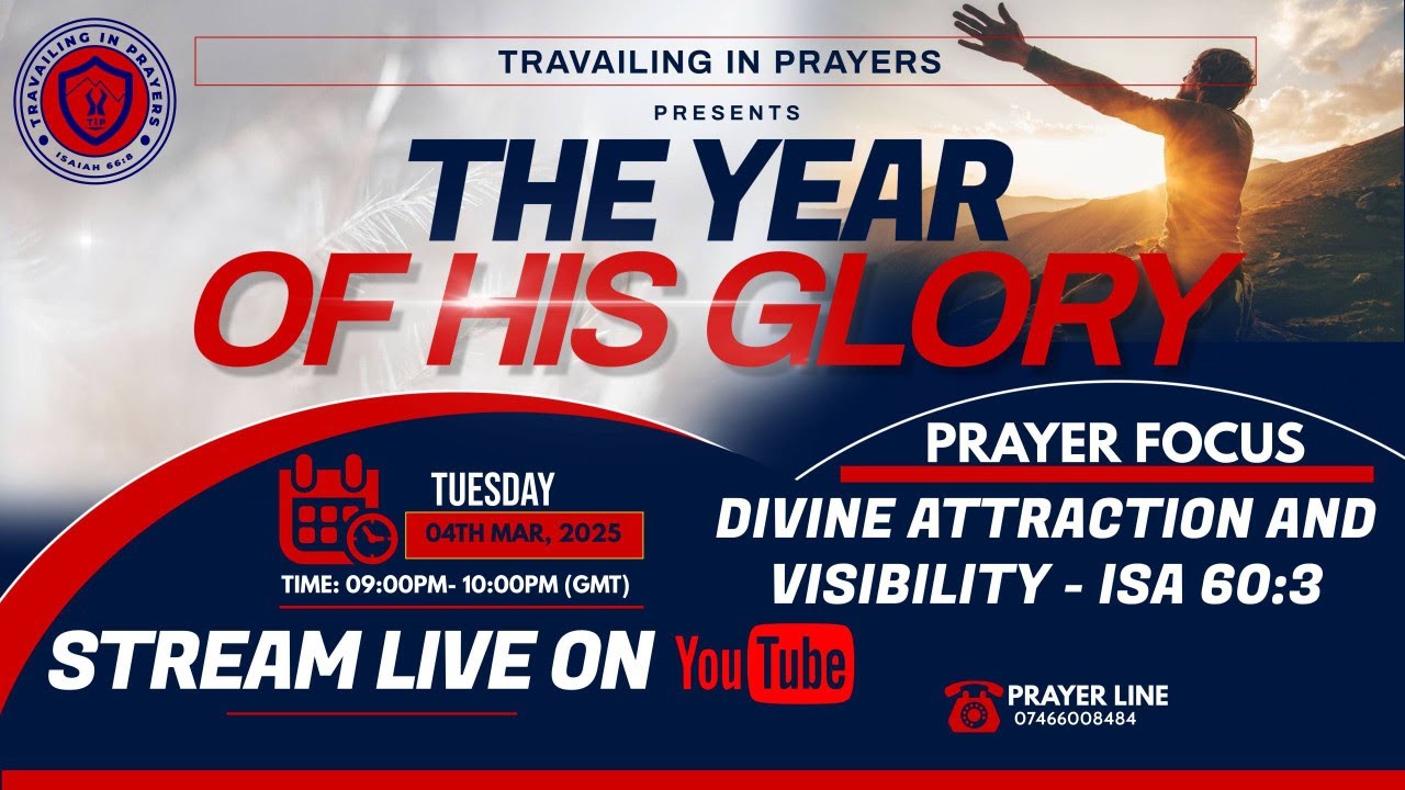 🙏🙏 || TRAVAILING IN PRAYERS || DIVINE ATTRACTION & VISIBILITY - ISA 60: ...