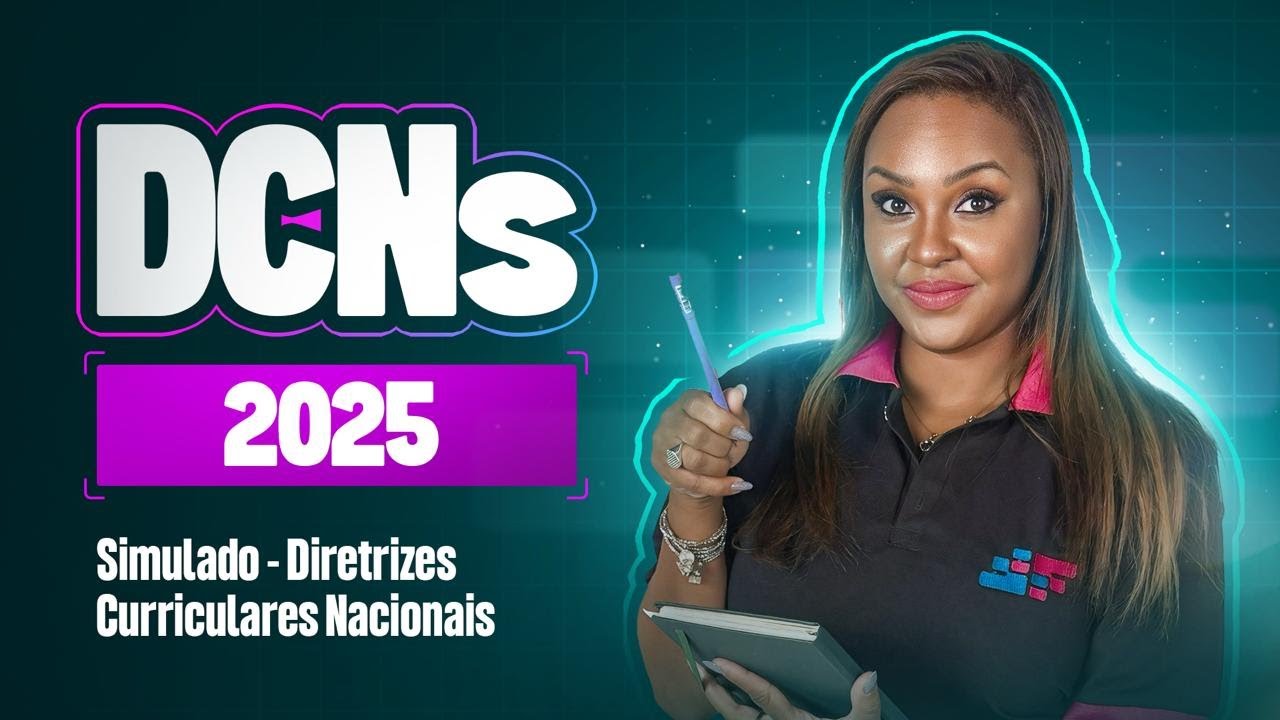 DCNs 2025 - Simulado Diretrizes Curriculares Nacionais - YouTube